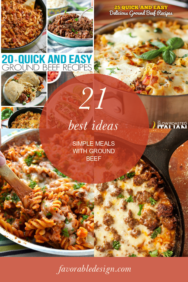 21 Best Ideas Simple Meals With Ground Beef Home Family Style And 21-best-ideas-simple-meals-with-ground-beef-home-family-style-and